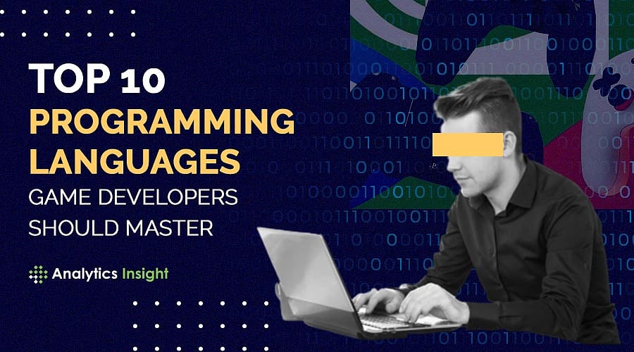 Top 10 Programming Languages Game Developers should Master