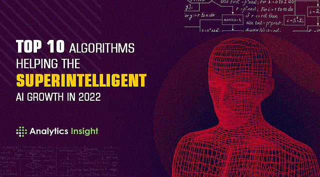 Top 10 Algorithms Helping the Superintelligent AI Growth in 2022