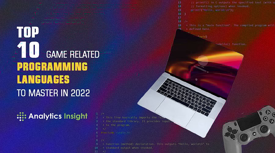 Top 10 Game Related Programming Languages to Master in 2022