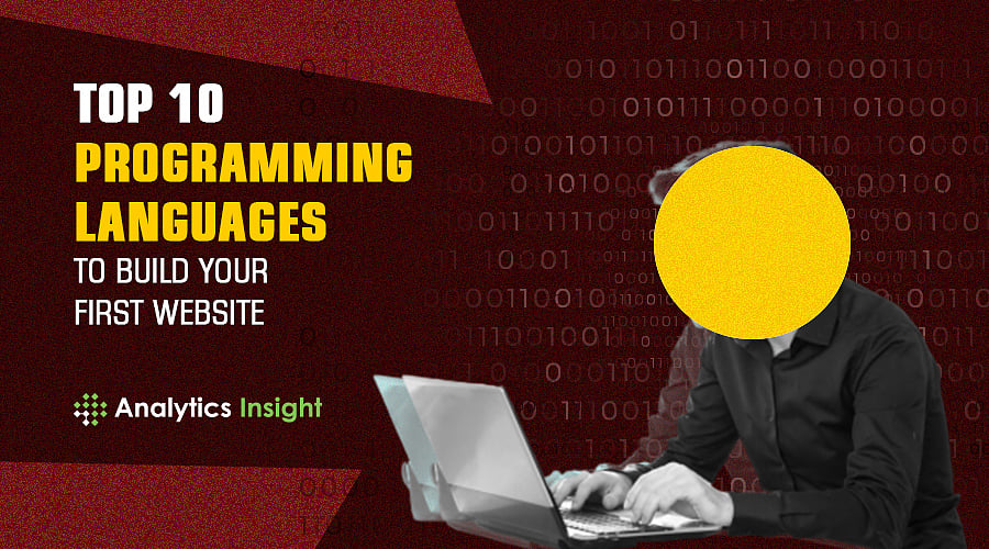 Top 10 Programming Languages to Build Your First Website