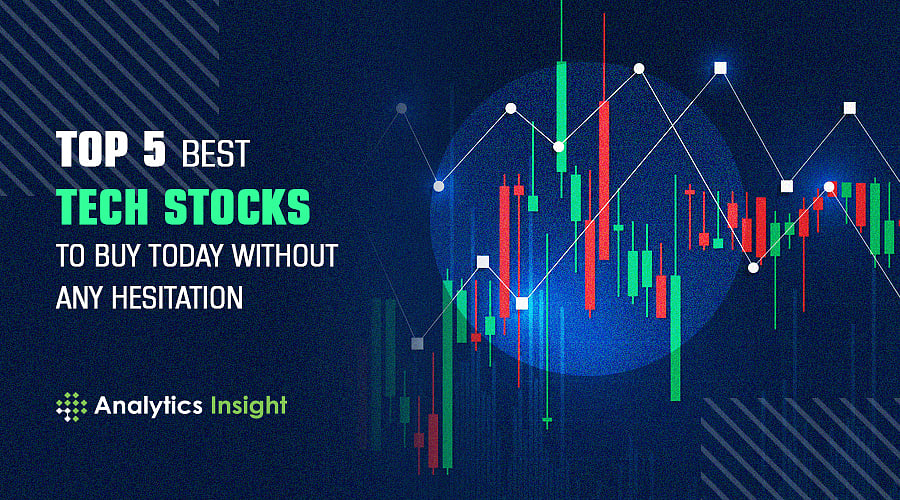 Top 5 Best Tech Stocks to Buy Today Without Any Hesitation