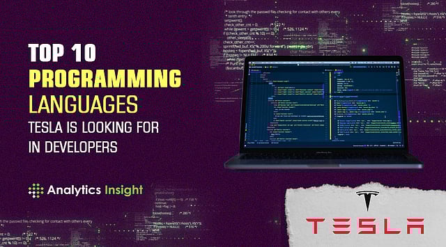 Top 10 Programming Languages Developers Tesla is Looking for
