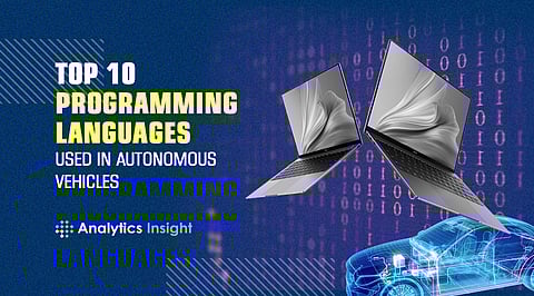 Top 10 Programming Languages Used in Autonomous Vehicles