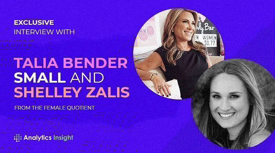 Exclusive Interview with Talia Bender Small and Shelley Zalis from The Female Quotient