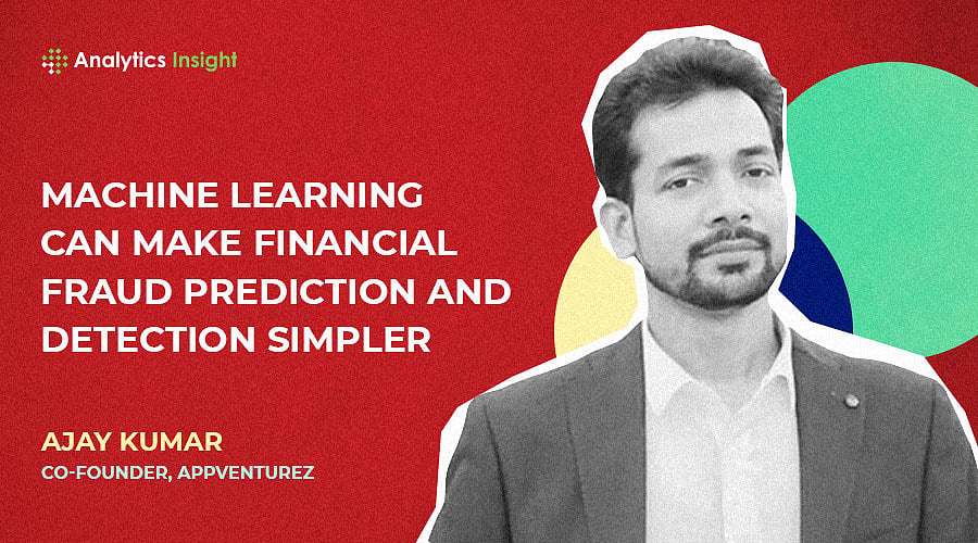 Machine Learning can make Financial Fraud Prediction and Detection Simpler