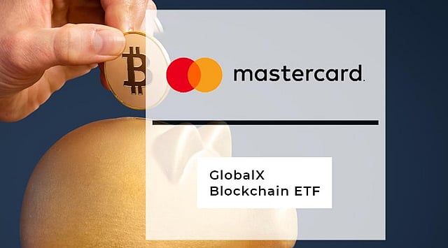 Mastercard vs GlobalX Blockchain ETF: Best Blockchain Stock to look for ...