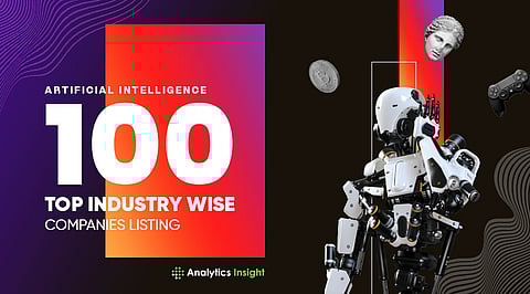 Artificial Intelligence 100: Top Industry Wise Companies Listing