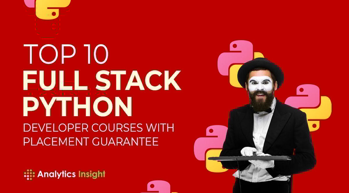 Top 10 Full Stack Python Developer Courses With Placement Guarantee