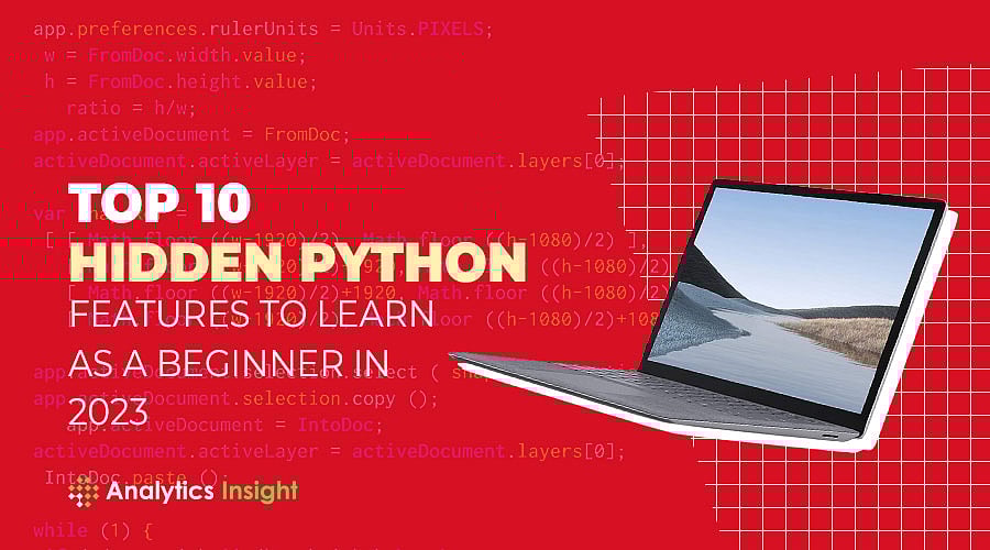 Top 10 Hidden Python Features to Learn as a Beginner in 2023