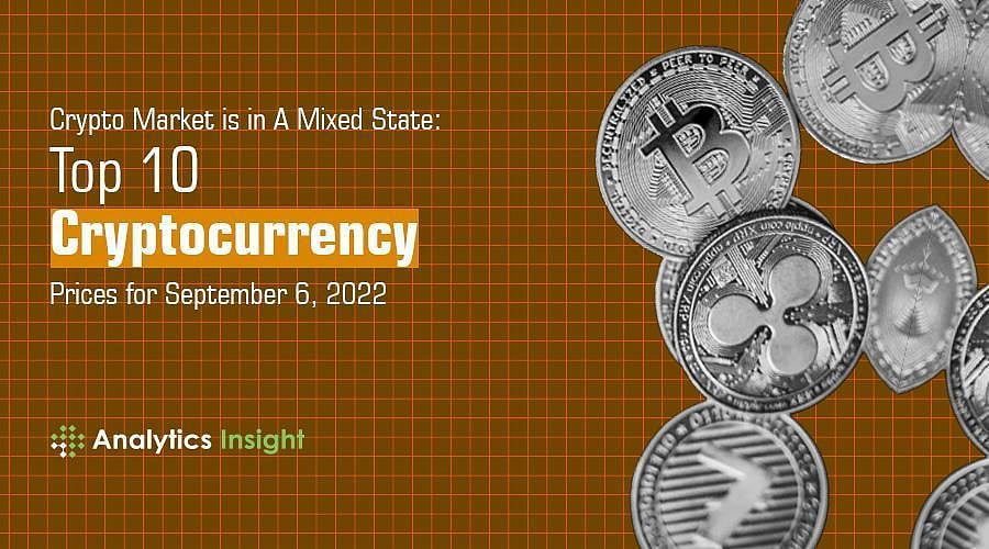 Crypto Market is in A Mixed State: Top 10 Cryptocurrency Prices for ...