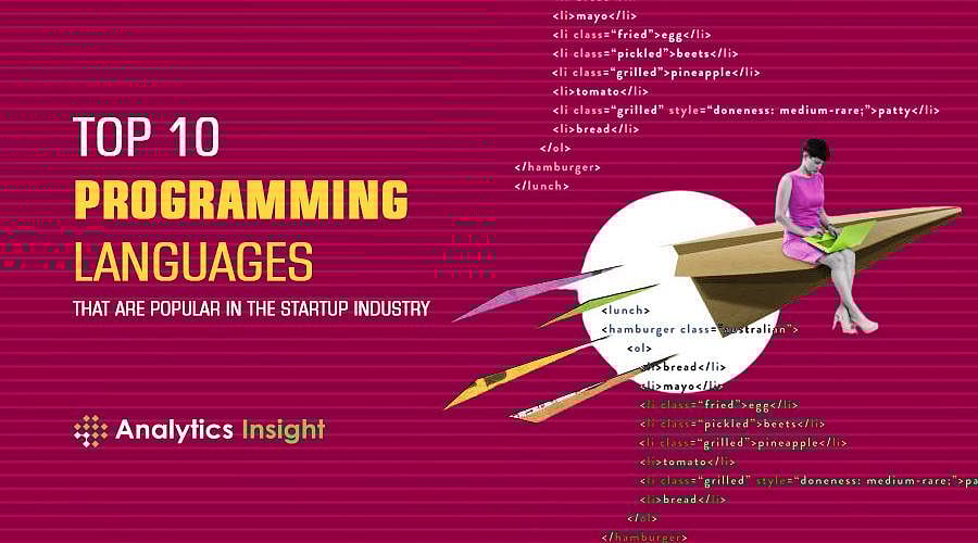 Top 10 Programming Languages that are Popular in the Startup Industry