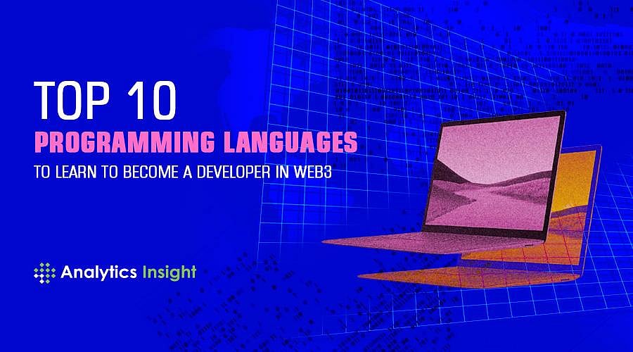 Top 10 Programming Languages to Learn to Become a Developer in Web3