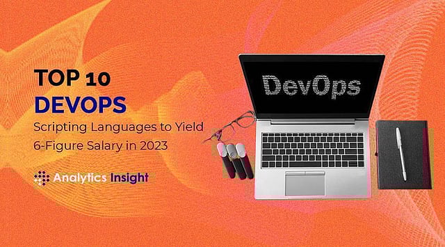 Top 10 DevOps Scripting Languages to Yield 6-Figure Salary in 2023