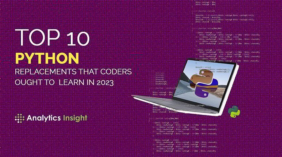 Top 10 Python Replacements that Coders Ought to Learn in 2023