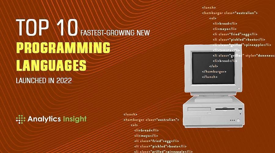 Top 10 Fastest-Growing New Programming Languages Launched in 2022