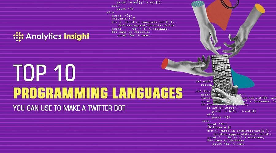 Top 10 Programming Languages You Can Use to Make a Twitter Bot