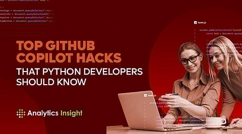 Top GitHub CoPilot Hacks that Python Developers Should Know