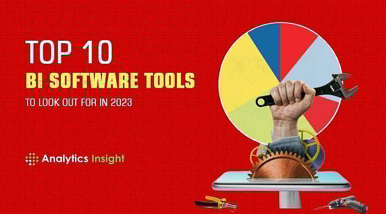 Top 10 BI Software Tools to Look Out For in 2023