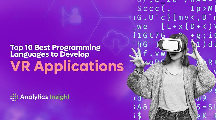 Top 10 Best Programming Languages to Develop VR Applications