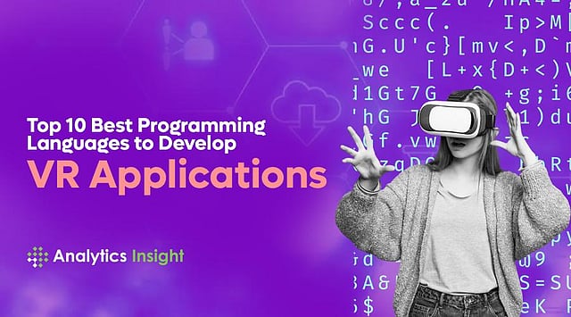 Top 10 Best Programming Languages to Develop VR Applications