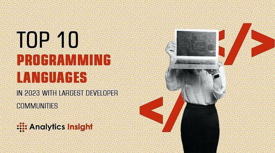 Top 10 Programming Languages in 2023 with the Largest Developer Communities