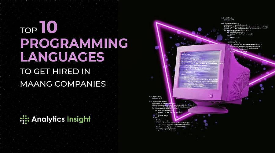 Top 10 Programming Languages to Get Hired by MAANG Companies