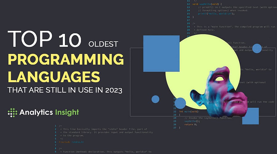 Top 10 Oldest Programming Languages That Are Highly in Use in 2023