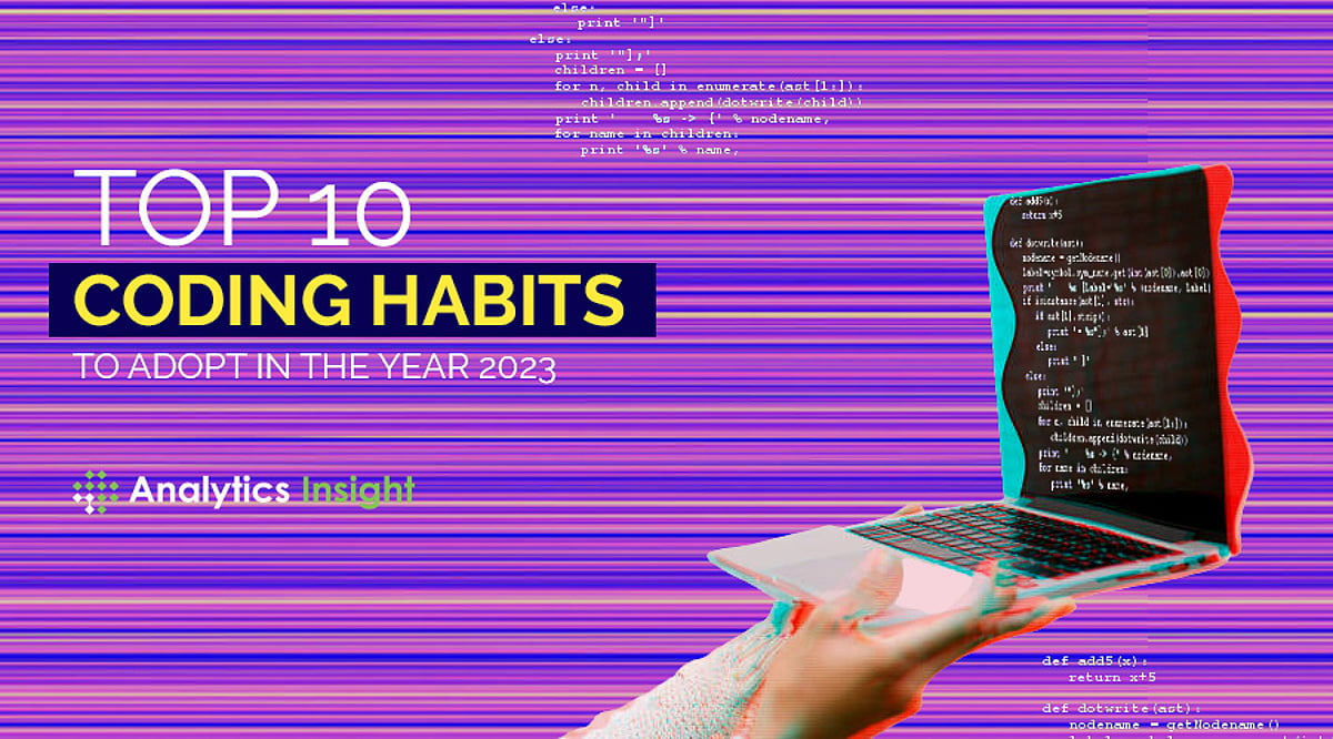 Top 10 Coding Habits To Adopt In The Year 2023