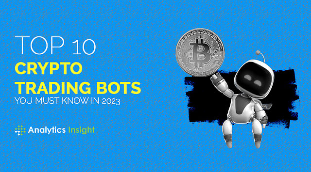 Top 10 Crypto Trading Bots You Must Know in 2023