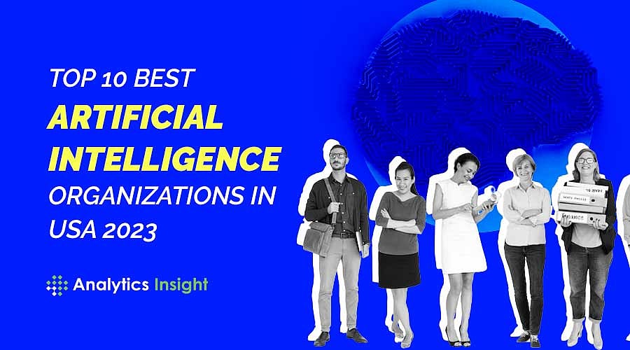 Top 10 Artificial Intelligence Organizations in the USA of 2023