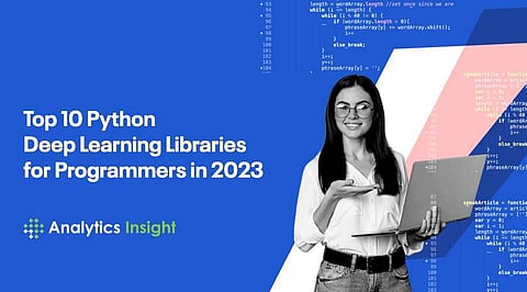 Top 10 Python Deep Learning Libraries for Programmers in 2023