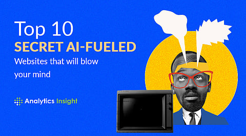 Top 10 Secret AI-Fueled Websites that will Blow Your Mind