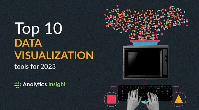 Top 10 Data Visualization Tools For 2023