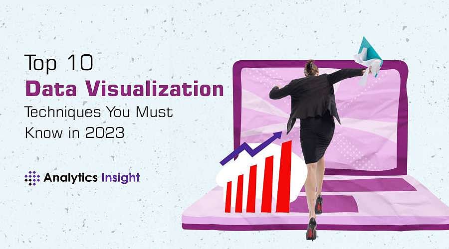 Top 10 Data Visualization Techniques You Must Know in 2023