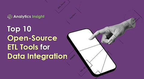 Top 10 Open-Source ETL Tools for Data Integration