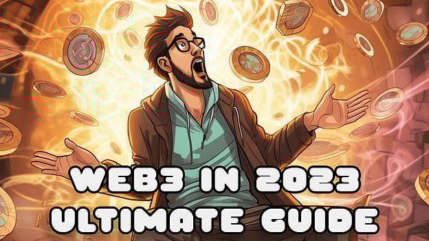Web3 Ultimate Guide 2023 | Analyzing the Best Web3 Projects and Top High Growth Crypto Coins