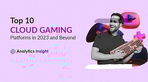 Top 10 Cloud Gaming Platforms