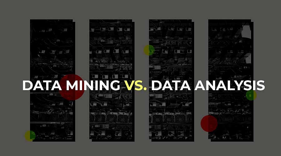 Data Mining vs. Data Analysis