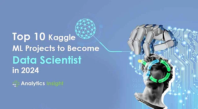 Top 10 Kaggle Ml Projects To Become Data Scientists In 2024