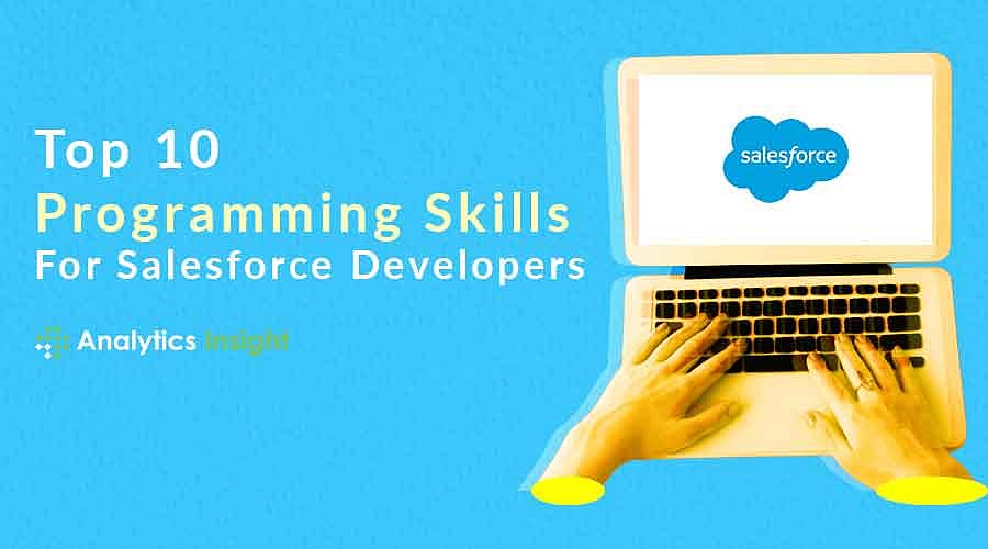 Top 10 Programming Skills For Salesforce Developers