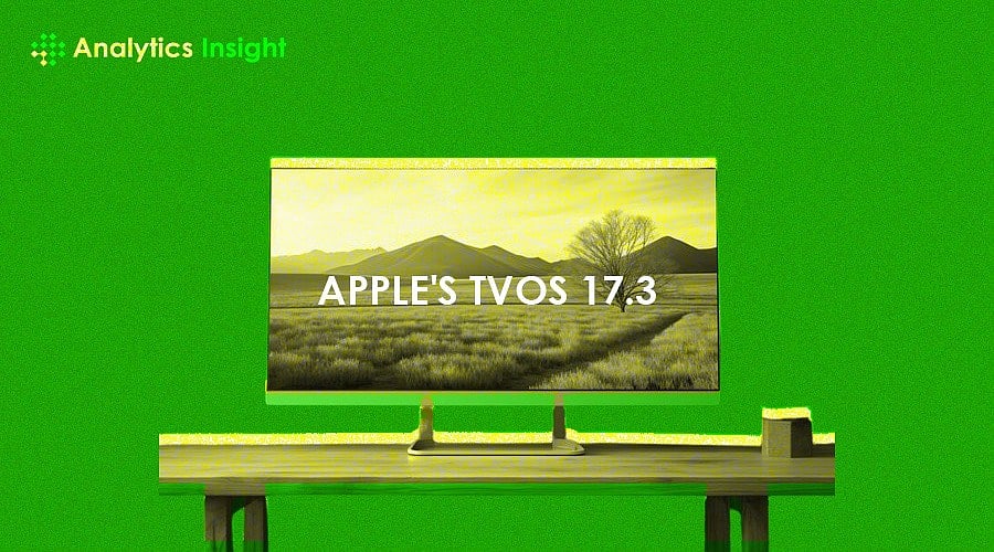 Apple's tvOS 17.3 Update: What's New?