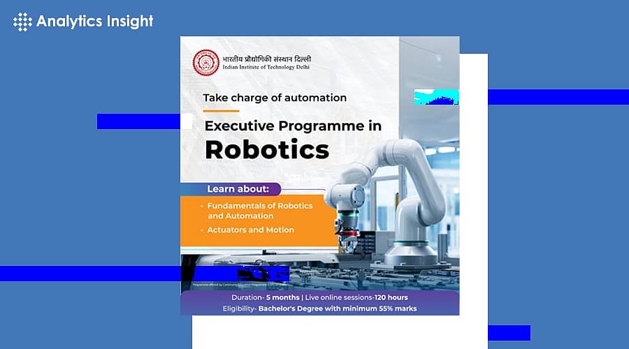 All About IIT Delhi's Executive Program in Robotics 2024