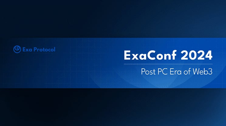 Exa Protocol Unveils Groundbreaking Mobile-First Web3 Apps at ExaConf 2024