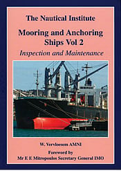 Mooring and Anchoring Ships Vol 2: Inspection and Maintenance
