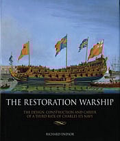 The Restoration Warship: The Design, Construction and Career of a Third ...