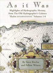 As it Was: Highlights of Hydrographic History, From the Old ...