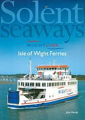 Solent Seaways: Wightlink – Isle of Wight Ferries