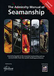 The Admiralty Manual of Seamanship: Launch Edition (Includes a CD-Rom ...