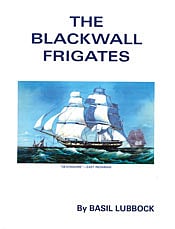 The Blackwall Frigates