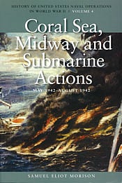 Coral Sea, Midway And Submarine Actions – May 1942–August 1942